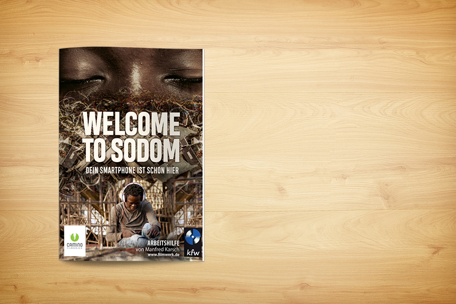 Material zum Film: Welcome to Sodom - Dein Smartphone ist schon hier ...